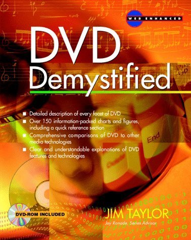 Dvd Demystified: The Guidebook for Dvd-Video and Dvd-Rom: Taylor, Jim ...