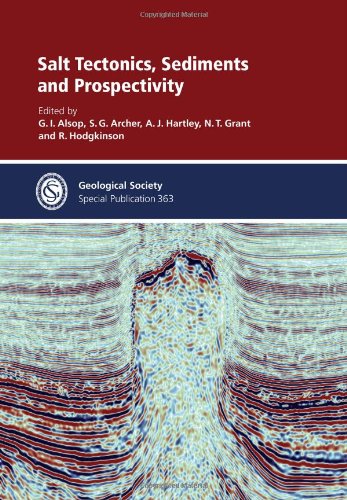 Salt Tectonics, Sediments and Prospectivity - Special Publication 363 ...