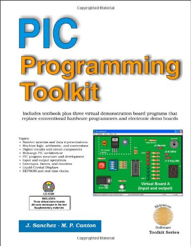 PIC Programming Toolkit : Julio Sanchez, Maria P. Canton: Amazon.in: Books