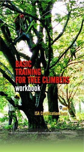 Basic Training for Tree Climbers DVD and Workbook: unknown author ...