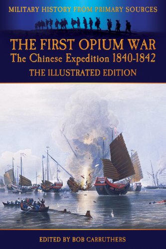 Amazon.com: The First Opium War - The Chinese Expedition 1840-1842 ...