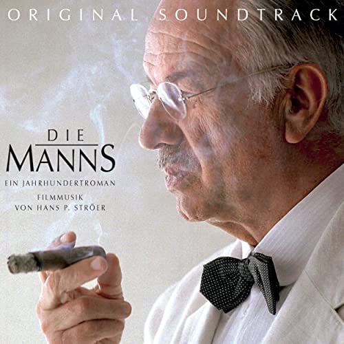 Die Manns - ein Jahrhundertroman (Original Motion Picture Soundtrack ...