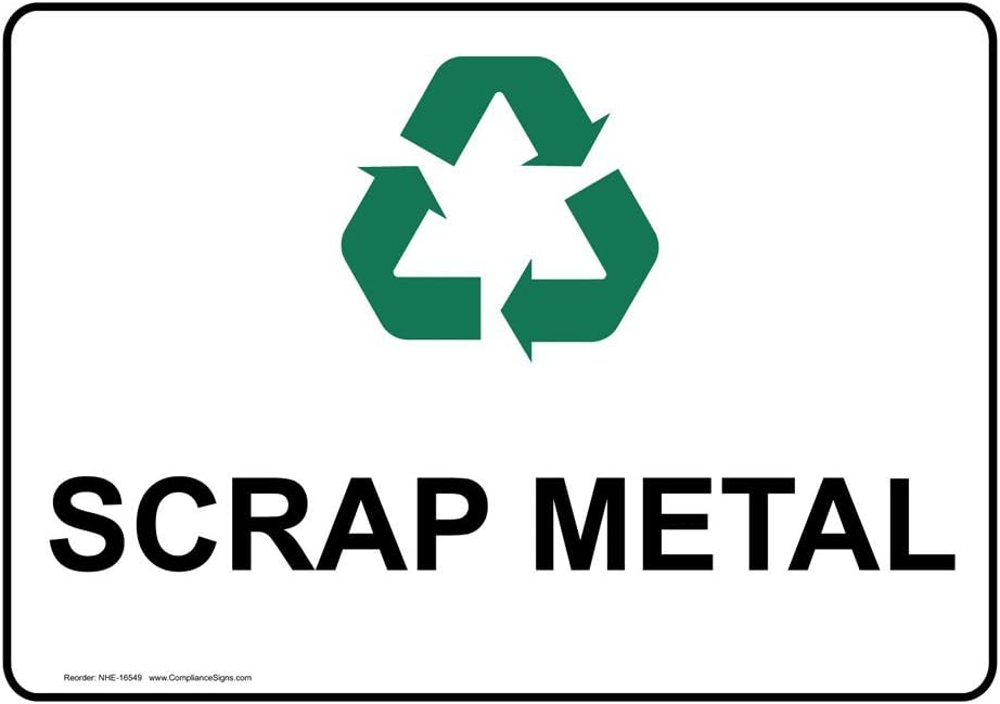 Amazon.com : Scrap Metal Sign NHE-16549 Recycling / Trash / Conserve ...