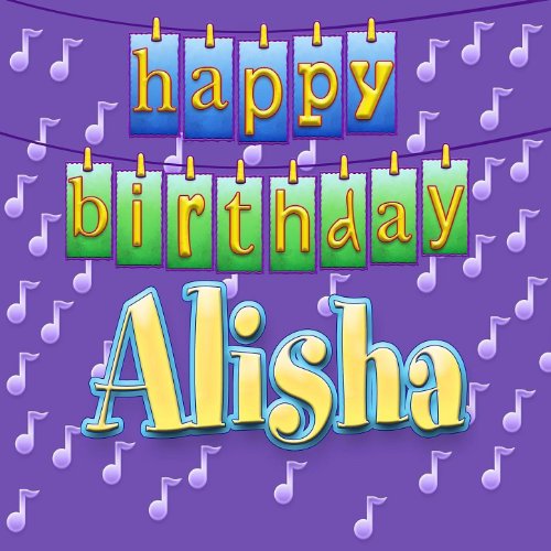 Spiele Happy Birthday Alisha von Ingrid DuMosch auf Amazon Music ab