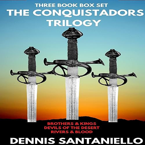Amazon.com: Brothers & Kings: The Conquistadors Trilogy, Book 1 ...