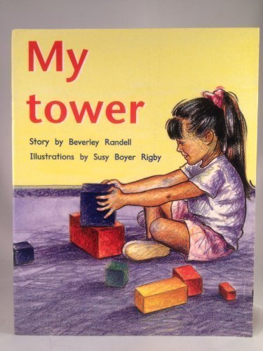 Rigby PM Plus: Individual Student Edition Red (Levels 3-5) My Tower by ...