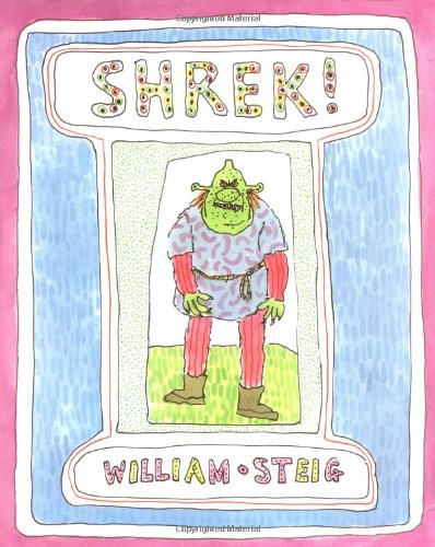 Shrek!: Steig, William, Steig, William: 9780374466237: Amazon.com: Books