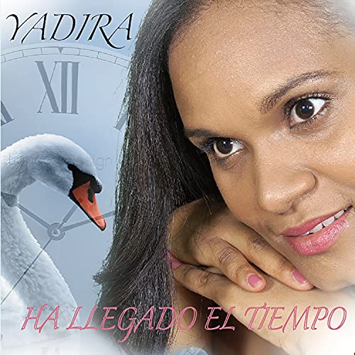 Ha llegado el tiempo de Yadira en Amazon Music Unlimited