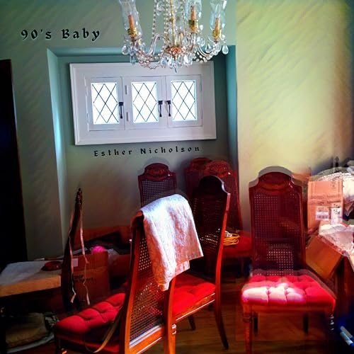 Amazon.com: 90's Baby : Esther Nicholson: Digital Music