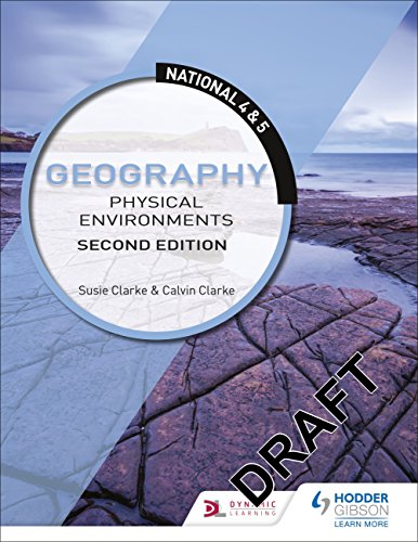 Amazon.com: National 4 & 5 Geography: Physical Environments, Second ...