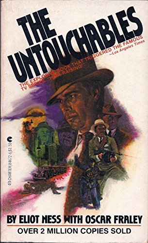 Untouchables: Ness, Elliot: Amazon.com: Books