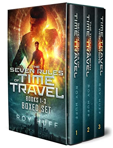 Seven Rules of Time Travel: Books 1-3 eBook : Huff, Roy: Amazon.co.uk ...