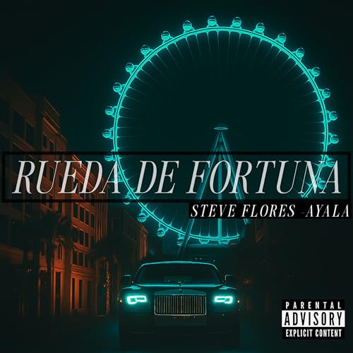 Amazon.com: Rueda de Fortuna [Explicit] : Steve Flores Ayala: Digital Music