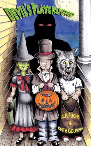 Devil's Playground: Fuchs, A. P., Gouveia, Keith: 9781897217252: Amazon ...