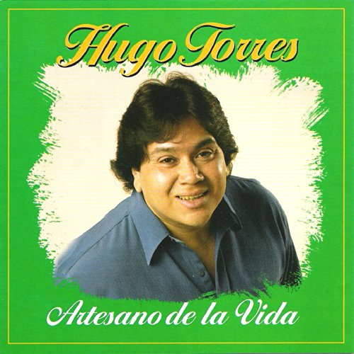 Amazon.com: Artesano de la Vida : Hugo Torres: Digital Music