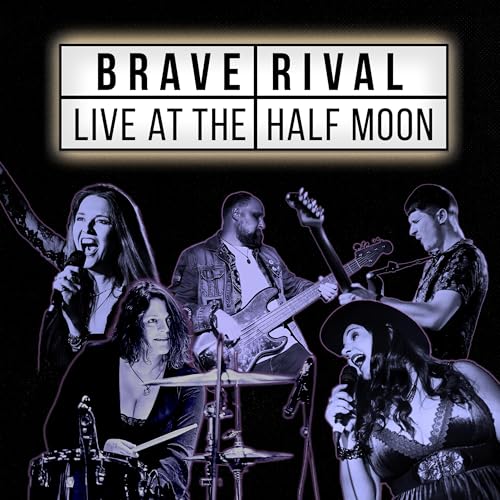 Live at The Half Moon by Brave Rival on Amazon Music - Amazon.co.uk