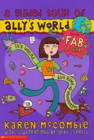 A Guided Tour of Ally's World (Ally's World S.): Amazon.co.uk: McCombie ...