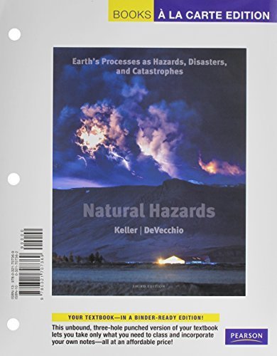 Natural Hazards: Earth's Processes as Hazards, Disasters, and ...