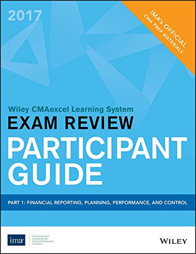Wiley CMAexcel Learning System Exam Review 2017 Participant Guide: Part ...