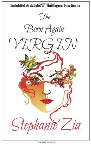 Amazon.com: The Born Again Virgin: 9781482541113: unknown author: Books