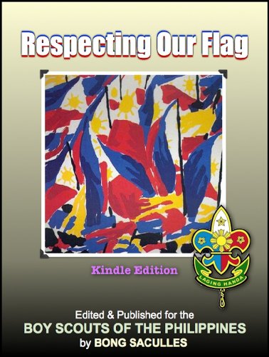 Respecting Our Flag - Kindle edition by Saculles, Bong. Children Kindle ...