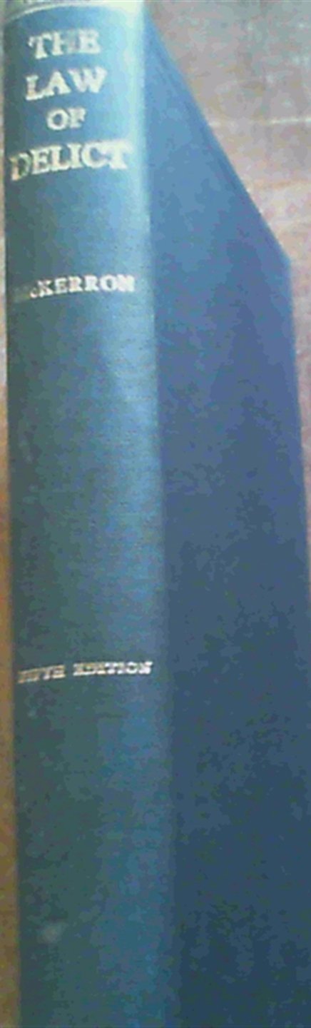 The law of delict;: A treatise on the principles of liability for civil ...