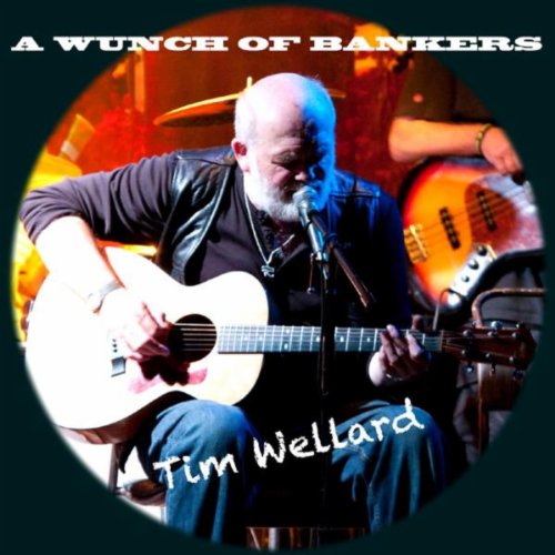 A Wunch Of Bankers von Tim Wellard bei Amazon Music - Amazon.de