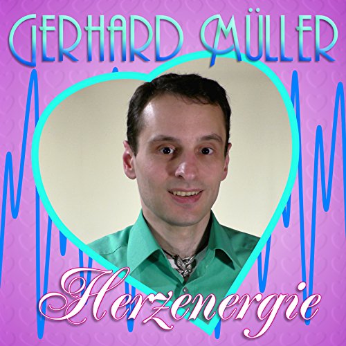Herzenergie von Gerhard Müller bei Amazon Music - Amazon.de