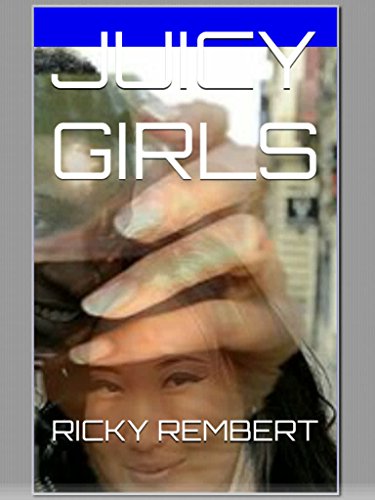 Amazon.com: JUICY GIRLS eBook : REMBERT, RICKY: Kindle Store