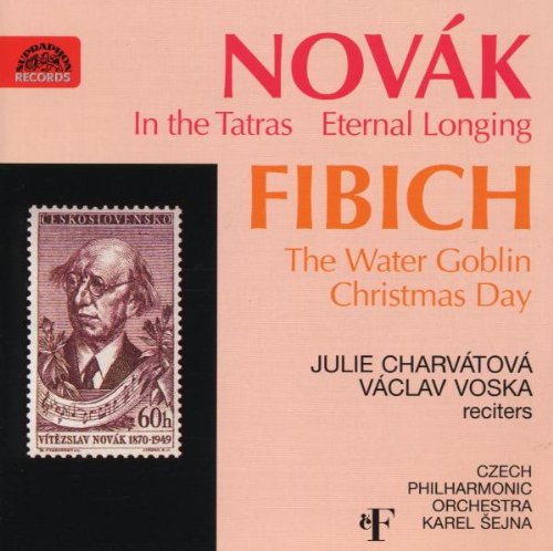 Vaclav Voska, Julie Charvatova, Zdenek Fibich, Vitezslav Novak, Karel ...