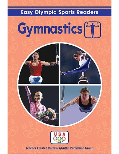 Easy Olympic Sports Readers Gymnastics: Teacher Created Materials ...