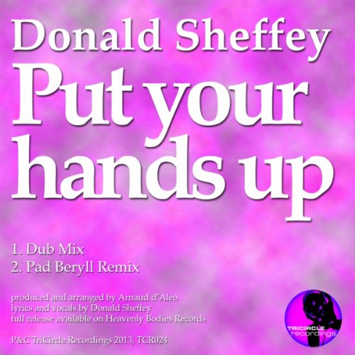 Play Put Your Hands Up by Donald Sheffey on Amazon Music