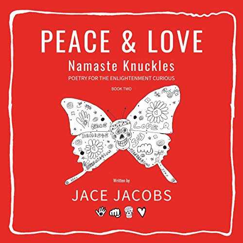 Amazon.com: Peace & Love (Poetry for the Enlightenment Curious ...