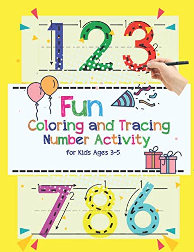 Fun Coloring and Tracing Number Activity for Kids Ages 3-5: Interesting ...
