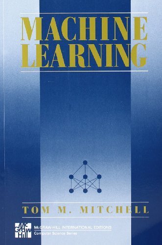 Machine Learning (McGraw-Hill International Editions Computer Science ...