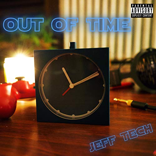 Écouter Out of Time par Jeff Tech sur Amazon Music Unlimited