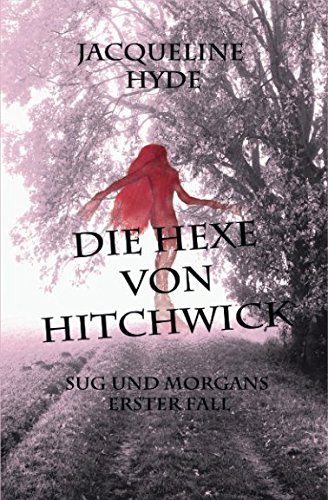 Die Hexe von Hitchwick: Sug und Morgans erster Fall (German Edition ...