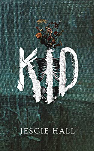 KID - Kindle edition by Hall, Jescie. Literature & Fiction Kindle ...