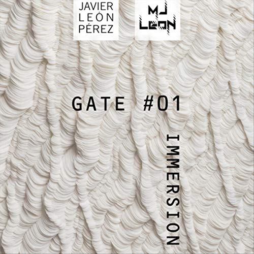 Amazon.co.jp: Gate #01: Immersion : MJ León & Javier León Pérez ...