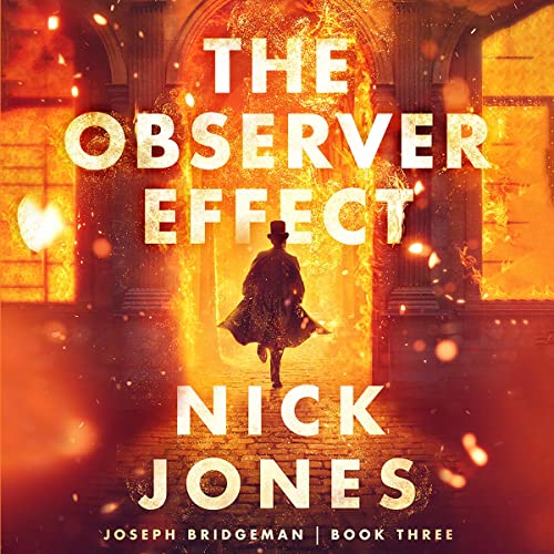 Amazon.com: The Observer Effect: The Joseph Bridgeman Series, Book 3 (Audible Audio Edition ...