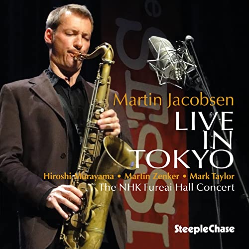 Play Live in Tokyo by Martin Jacobsen feat. Hiroshi Murayama, Martin ...