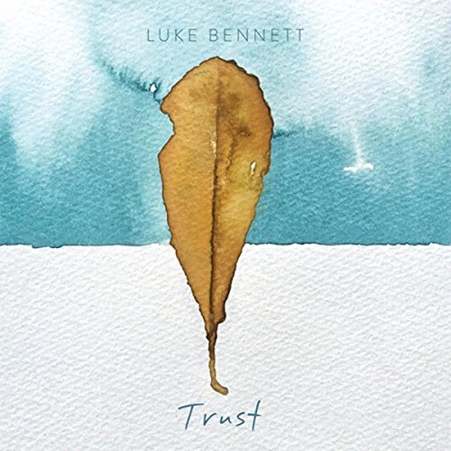 Play Trust by Luke Bennett on Amazon Music