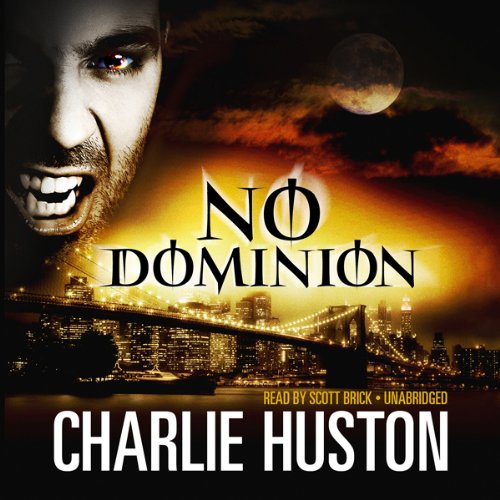 Amazon.com: No Dominion (Audible Audio Edition): Charlie Huston, Scott Brick, Blackstone Audio ...
