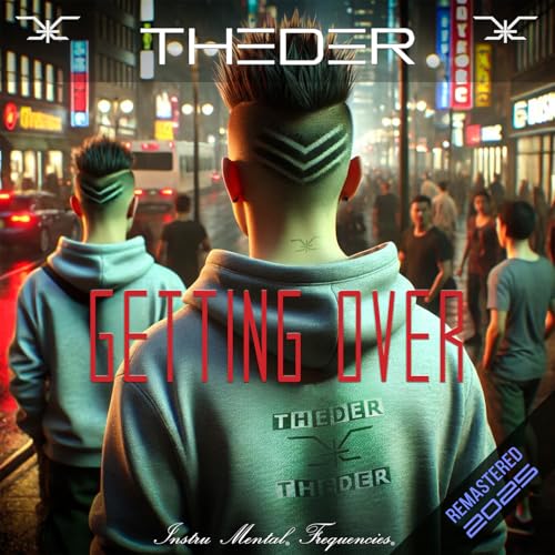 Getting Over (2025 Remastered) by Theder on Amazon Music - Amazon.com