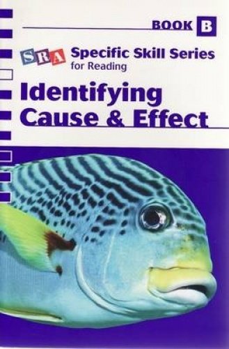 SRA Specific Skill Series for Reading Identifying Cause & Effect Book B ...