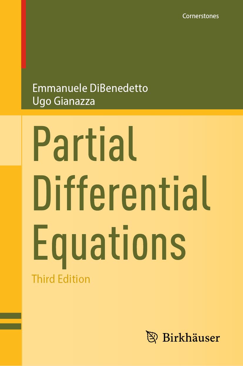 Partial Differential Equations (Cornerstones): DiBenedetto, Emmanuele ...