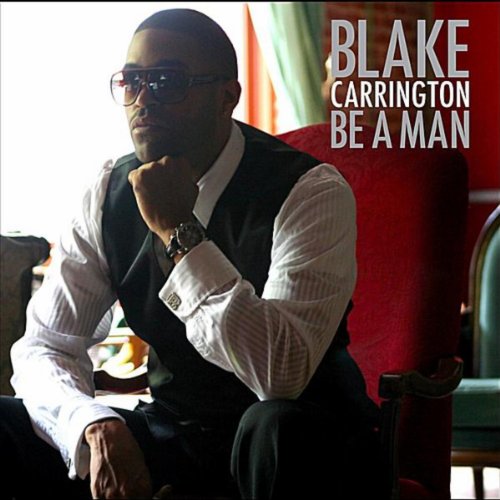 Play Be A Man by Blake Carrington on Amazon Music