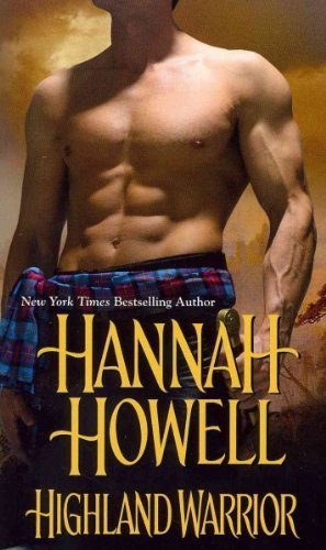HIGHLAND WARRIOR Paper 01-01-12: Hannah Howell: 9781420130034: Amazon ...