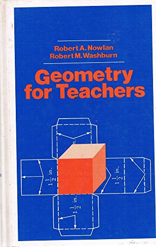 Geometry for teachers: Nowlan, Robert A: 9780060448660: Amazon.com: Books