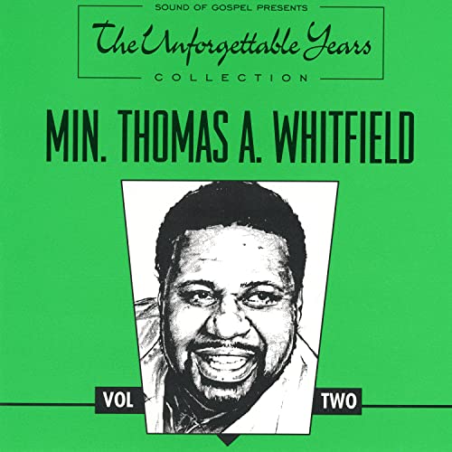 Play Unforgettable Years Collection, Vol. 2 by Thomas Whitfield on ...